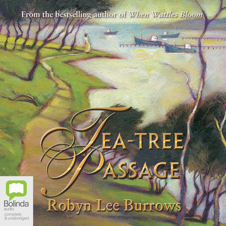 Tea Tree Passage audio – Robyn Lee Burrows – Australian author